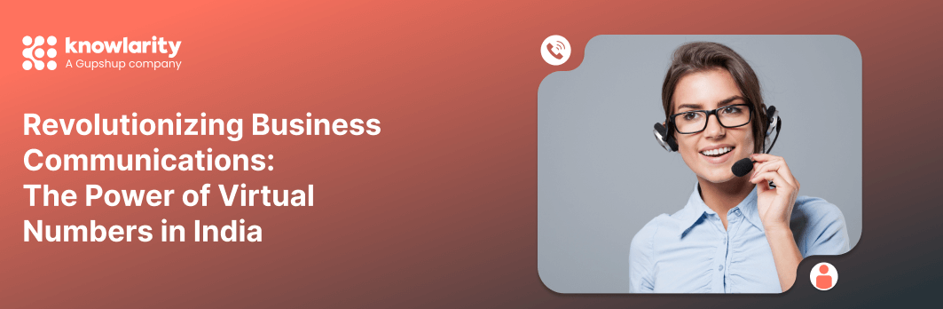Elevate Your Business Communications with Virtual Numbers in India
